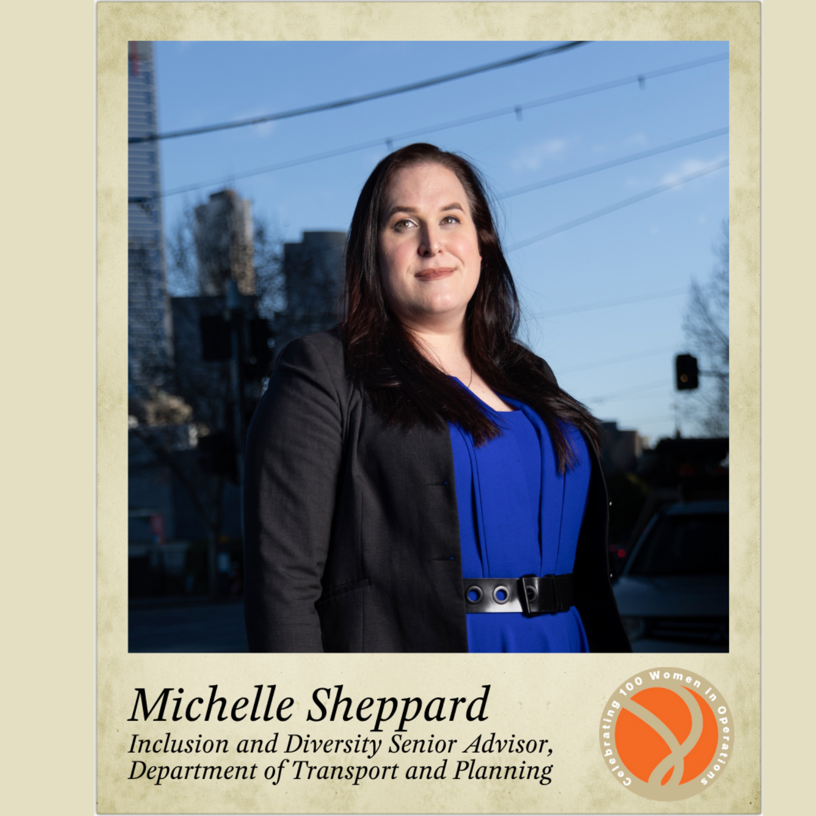 100 Women in Operations: Michelle Sheppard, Inclusion and Diversity ...